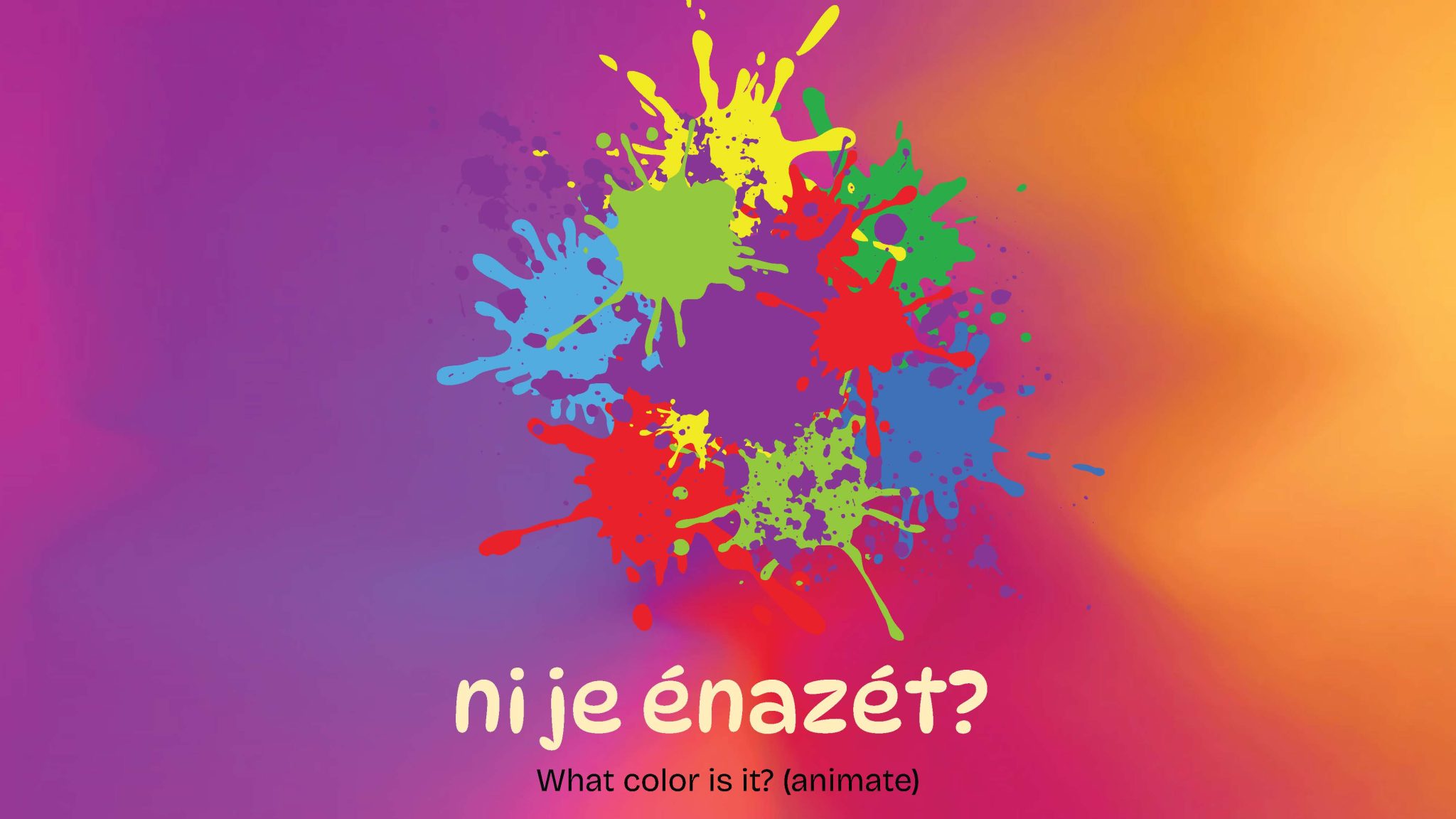 Ni je énazét? | What color is it? (animate) – Childhood Development ...